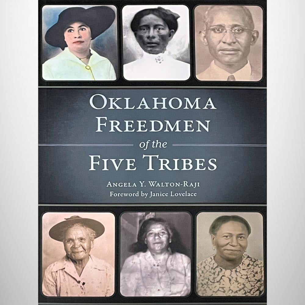 Oklahoma Freedmen of the Five Tribes – Cherokee Nation Gift Shop