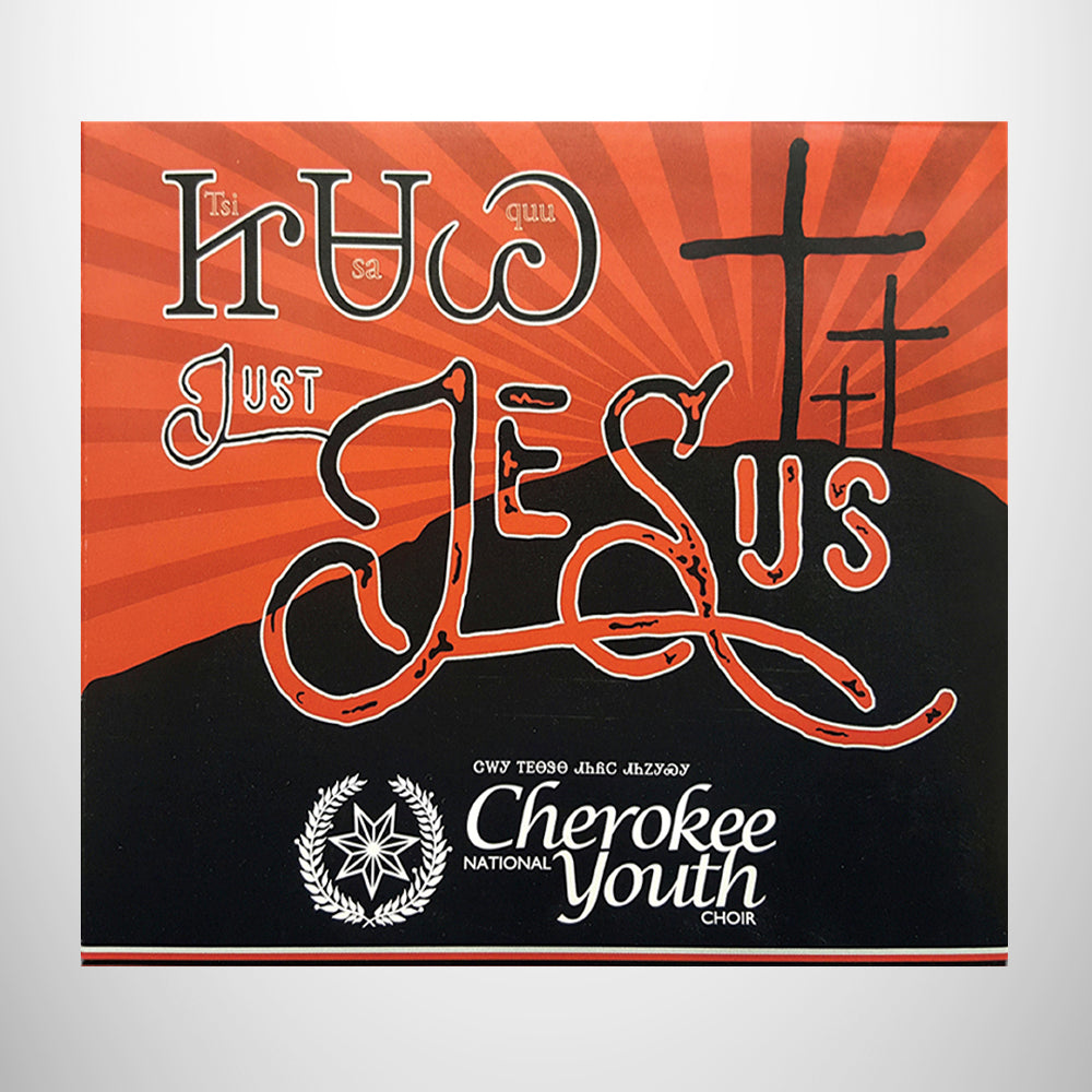 CD - Just Jesus – Cherokee Nation Gift Shop