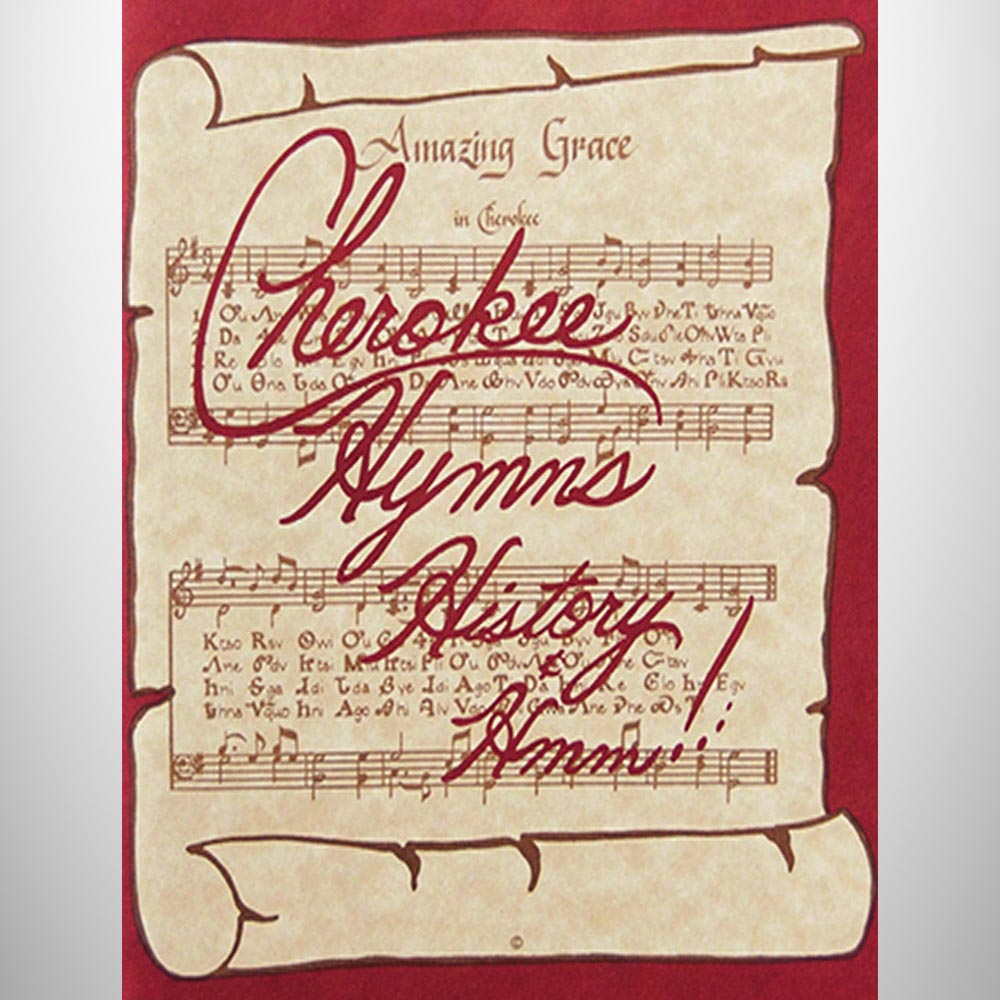 Cherokee Hymns, History, and Hmm! – Cherokee Nation Gift Shop