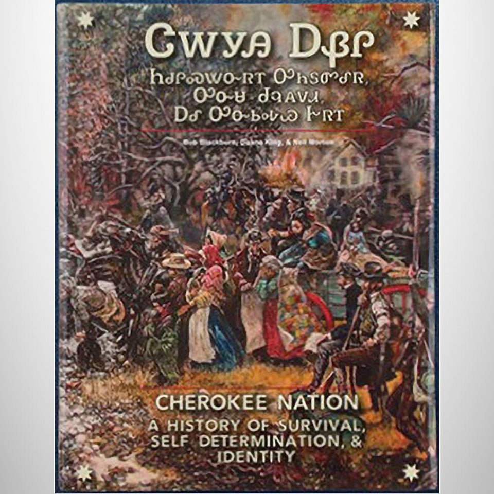 Cherokee Nation: A History of Survival, Self-Determination, and Identi ...
